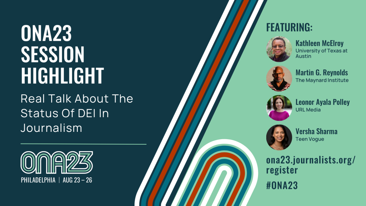 DEI in newsrooms: Are promises being kept? — ONA23 - Aug. 23-26, 2023 ...